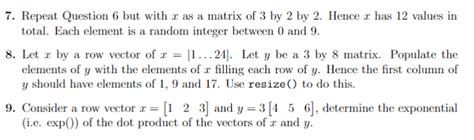 Solved 7 Repeat Question 6 But With X As A Matrix Of 3 By 2 Chegg Com