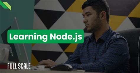 Learn Node Js A Comprehensive Guide For Developers
