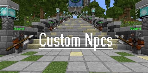 Custom Npcs Minecraft Mod