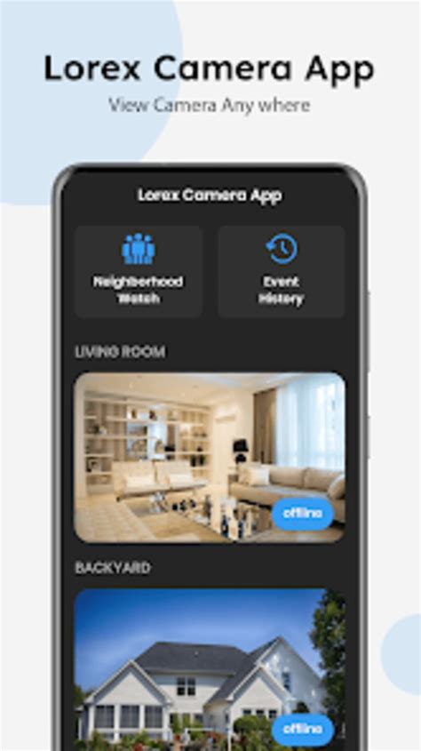 Lorex Camera App For Android Download