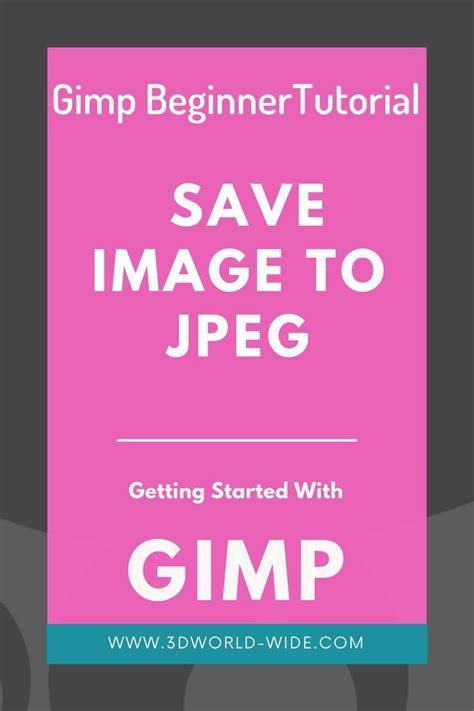 How To Save An Image To Jpeg In Gimp Gimp Jpeg Photo Editing