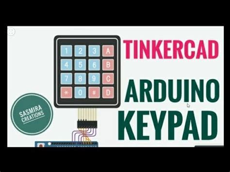 How To Use Arduino Keypad With Tinkercad YouTube
