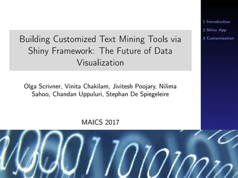 Building Customized Text Mining Tools Via Shiny Framework The Future