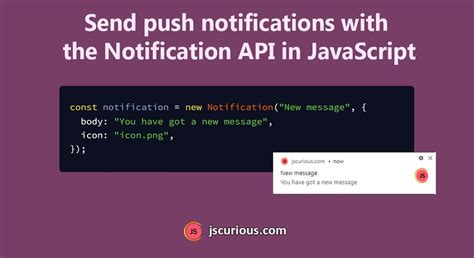 Send Push Notifications With The Notification Api In Javascript R