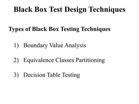 Software Testing Boundary Value Analysis Equivalent Class Partition Decision Table Ppt