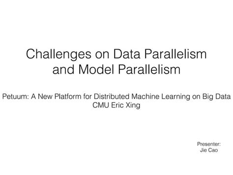 challenges on distributed machine learning ppt