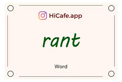 English Word Rant Meaning And Definition Hicafe