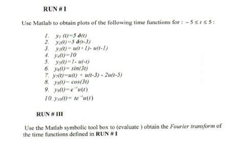 Solved Run 1 Use Matlab To Obtain Plots Of The Following