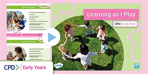Learning Through Play Cpd Powerpoint Twinkl
