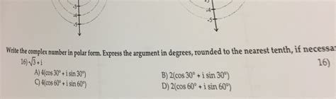 solved write the complex number in polarform express the