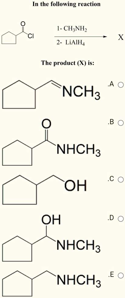 Solved In The Following Reaction 1 Chnhz 2 Liaih4 The Product X