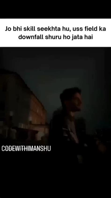 himanshu kumar corporate college memes banglore codewithimanshu instagram photos and