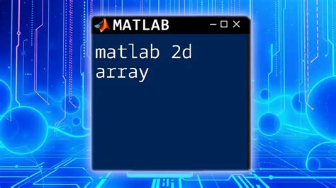 Mastering Matlab Pad Array A Quick Guide