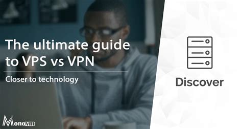 VPS Vs VPN Difference You Should Know