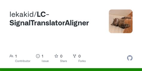 Github Lekakid Lc Signaltranslatoraligner