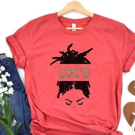Locd Woman Tshirt Black Girl Locs Locs Shirts Locd Hair Shirt T