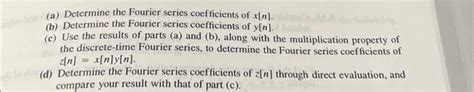 Solved Consider The Following Three Discrete Time Chegg