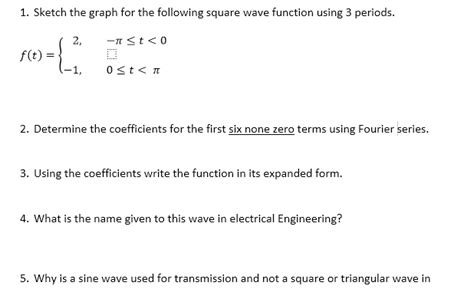 solved sketch the graph tor function usin period 1 sketch