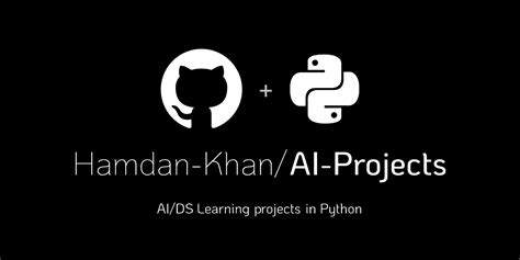 Github Hamdan Khanai Projects Aids Learning Projects In Python