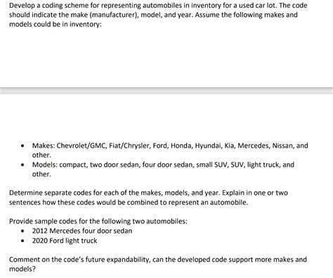 Develop A Coding Scheme For Representing Automobiles Chegg Com