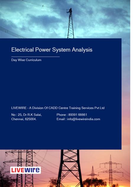 Electrical Power System Analysis Livewire Course Syllabus 22 2