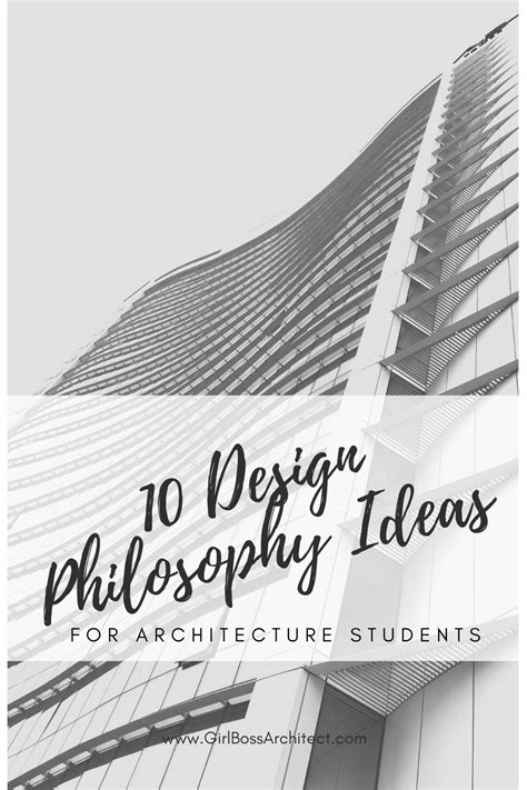 10 Design Philosophy Ideas Architecture Student Famous Architects