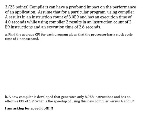 Solved 325 Points Compilers Can Have A Profound Impact On
