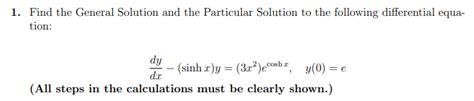 Solved Find The General Solution And The Particular Chegg
