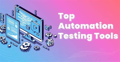 Top Automation Testing Tools In 2023 By Brielle Aria Jul 2023 Medium