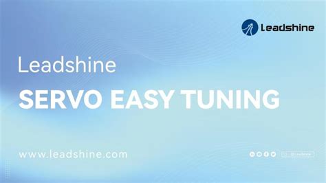 Leadshine Servo Easy Tuning Leadshine Technology Co Ltd