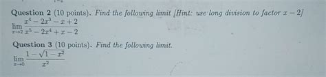 solved question 2 10 points find the following limit