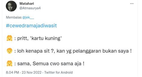 Cuitan Kocak Cewe Drama Jadi Wasit Bikin Emosi Sekaligus Bingung