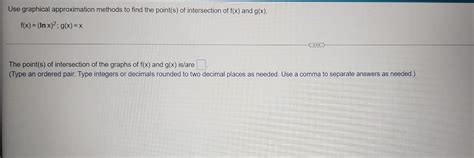 solved use graphical approximation methods to find the