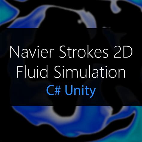 2d Fluid Navier Strokes By Flynn Mac
