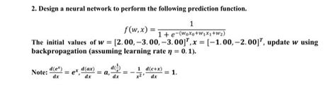 2 Design A Neural Network To Perform The Following