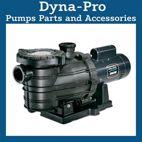 Dyna Pro Pump Parts And Accessories Epoolsupply