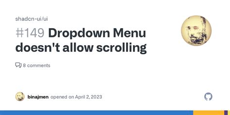 Dropdown Menu Doesnt Allow Scrolling · Issue 149 · Shadcn Uiui · Github