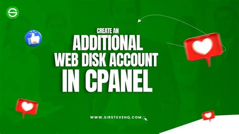 How To Create An Additional Web Disk Account In Cpanel With Sirstevehq Youtube