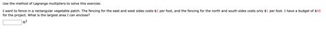 Solved Use The Method Of Lagrange Multipliers To Solve This
