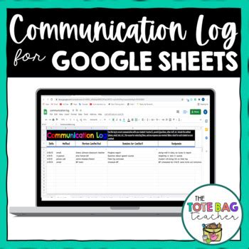 Communication Log For Google Sheets By The Tote Bag Teacher TPT