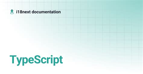 typescript i18next documentation