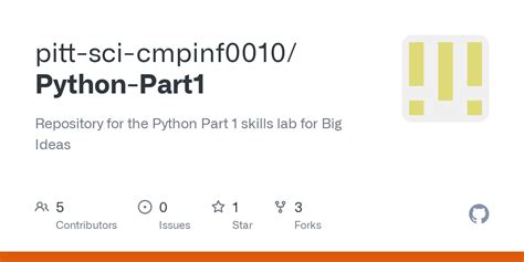 GitHub Pitt Sci Cmpinf0010 Python Part1 Repository For The Python