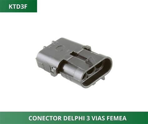 Conector Weather Pack Delphi 3 Vias Femea