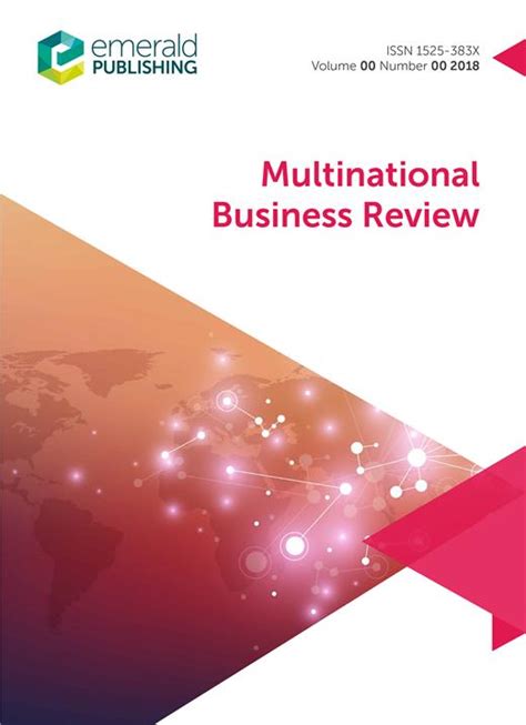 Reconciling Internalization Theory And The Eclectic Paradigm Multinational Business Review