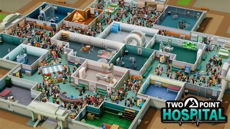 Two Point Hospital เกมบริหารโรงพยาบาลที่สุดป่วน สุดเพี้ยน และสุดฮา