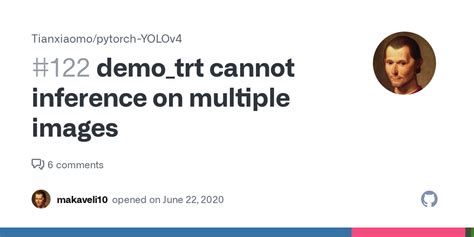 demo trt cannot inference on multiple images · issue 122 · tianxiaomo