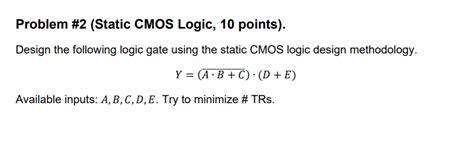 Solved Problem Static CMOS Logic Points Design The Chegg