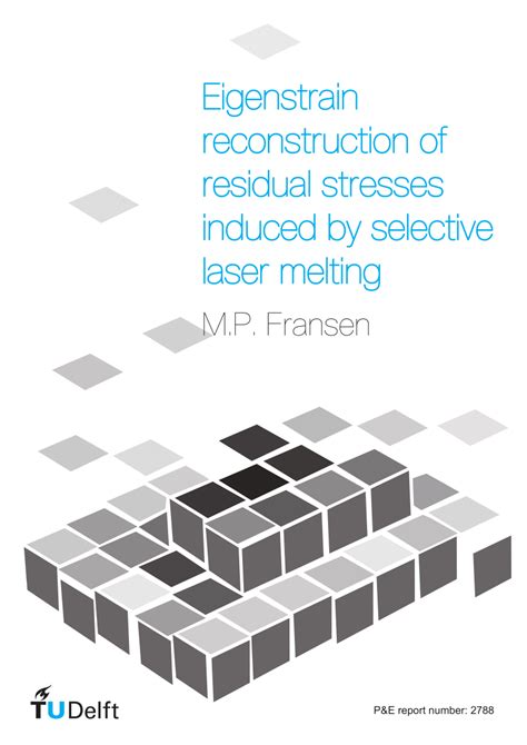 Pdf Eigenstrain Reconstruction Of Residual Stresses Induced By