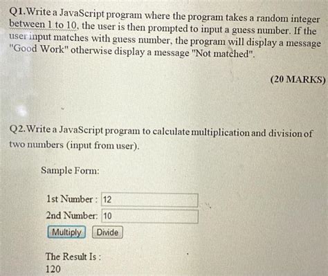 Solved Q1 Write A Javascript Program Where The Program