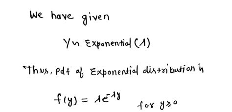 Answered Problem 1 Assume Random Variable Y Follows An Exponential